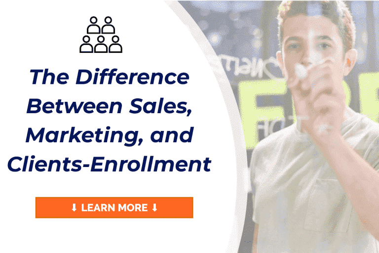 The Difference Between Sales, Marketing, & Clients-Enrollment – Life ...